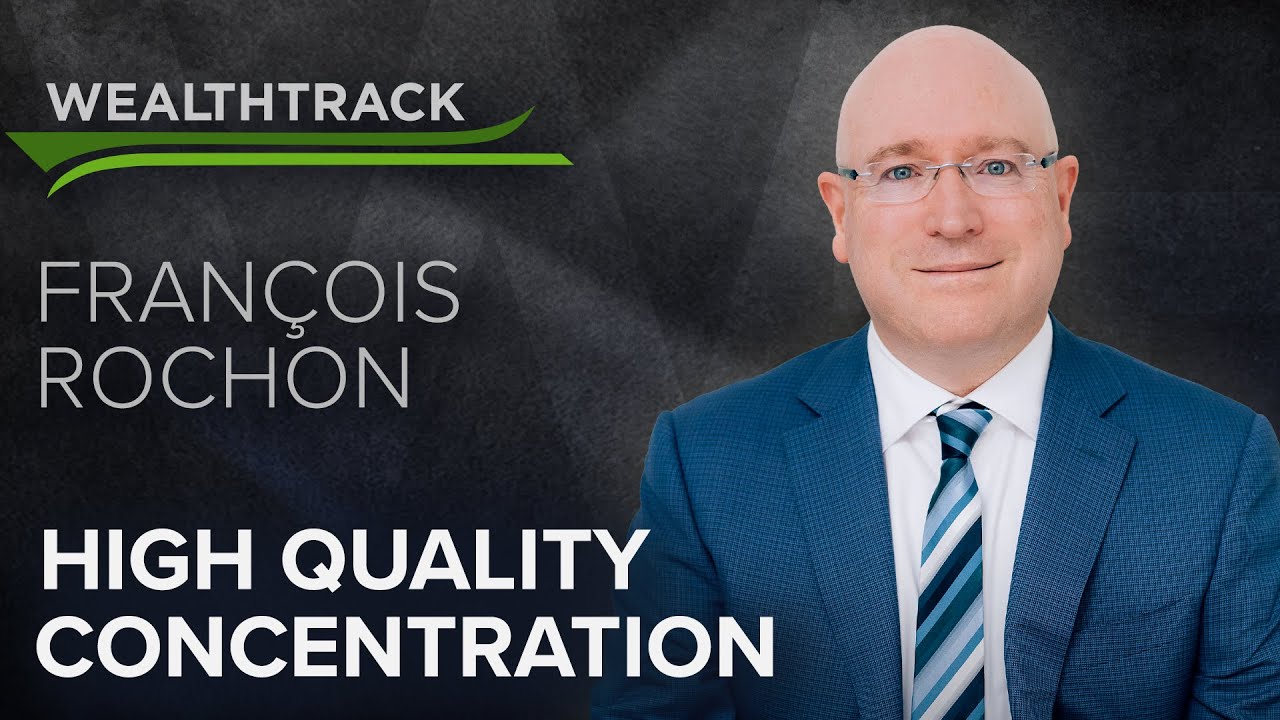 The Art of Investing with Giverny Capital Founder François Rochon - YouTube