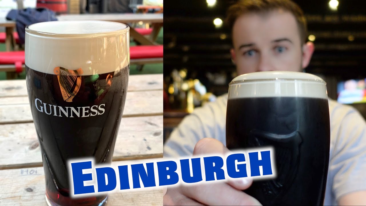 Best/Worst Guinness in Edinburgh? 🏴󠁧󠁢󠁳󠁣󠁴󠁿 - YouTube