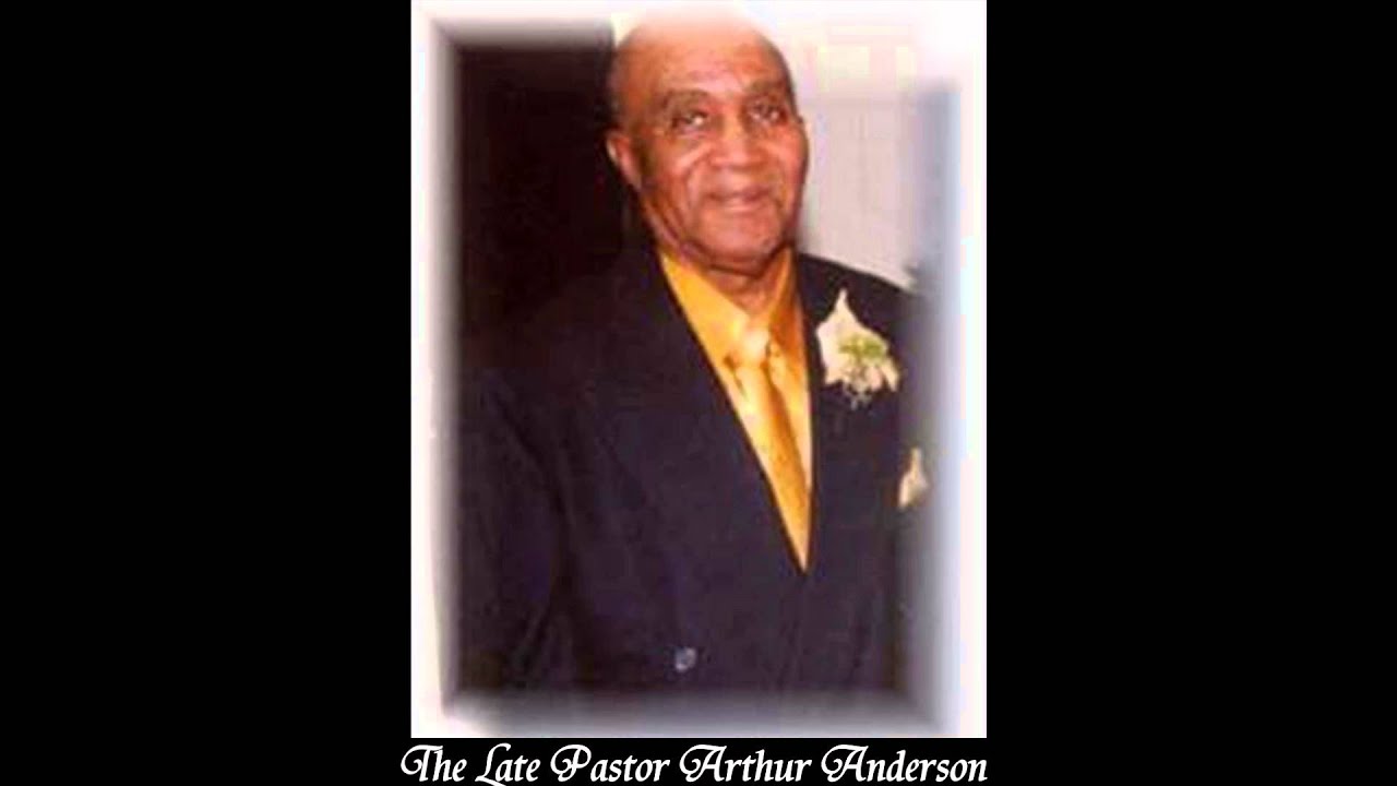 The Late Rev Arthur Anderson - YouTube