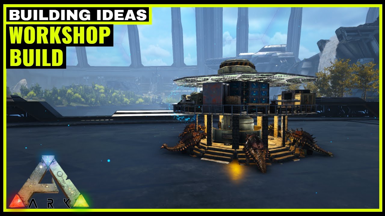 EPIC COMPACT WORKSHOP BUILD (SPEED BUILD) | ARK SURVIVAL - YouTube