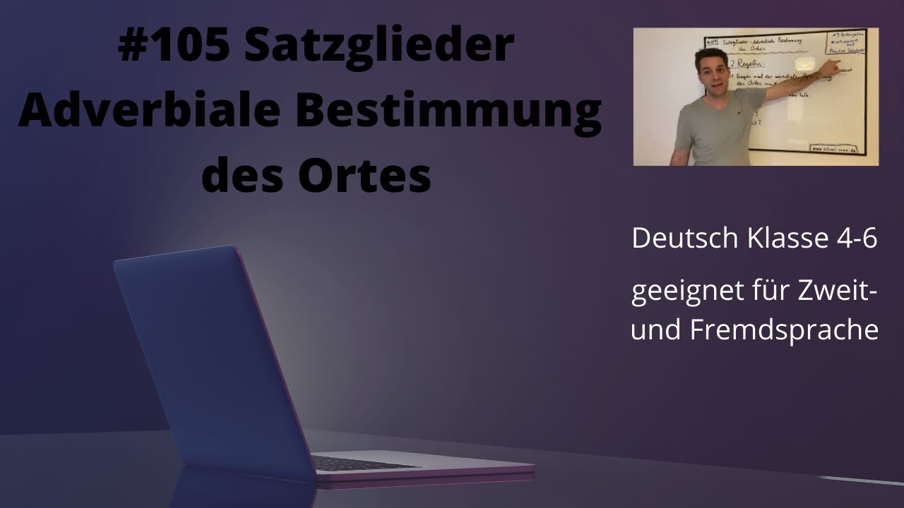 Adverbiale Bestimmung des Ortes - Satzglieder Deutsch Klasse 4-6 ...