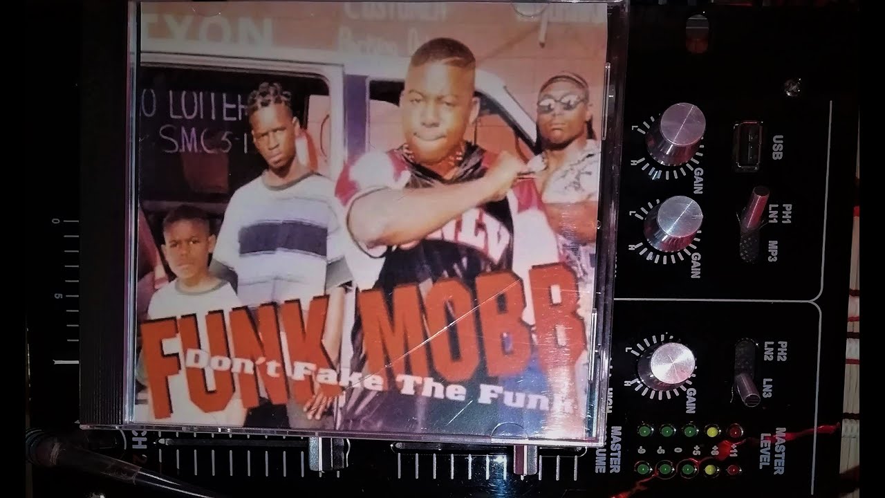 Funk Mobb - Dont Fake The Funk 1994 - YouTube