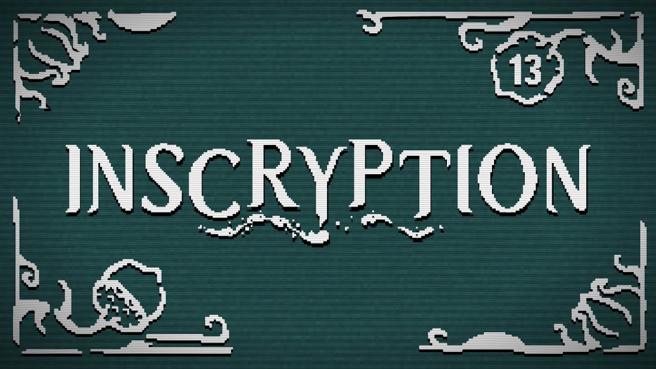 Even if I miss, I'll land among the stars | Inscryption #13 - YouTube