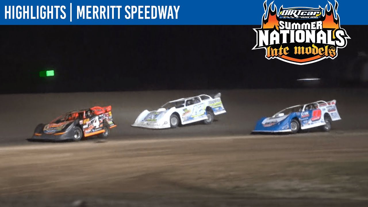 DIRTcar Summer Nationals Late Models at Merritt Speedway August 21 ...
