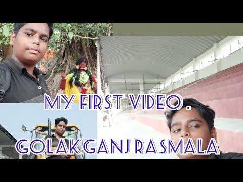 first vlog Golakganj rasmala https://youtu.be/xxoxHtlNQRk - YouTube