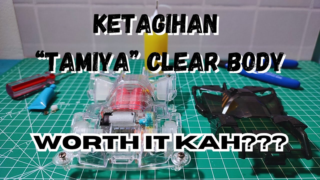 "TAMIYA" CLEAR BODY, WORTH IT KAH??? || Brocken Gigantミニ四駆 Daxing Mini ...