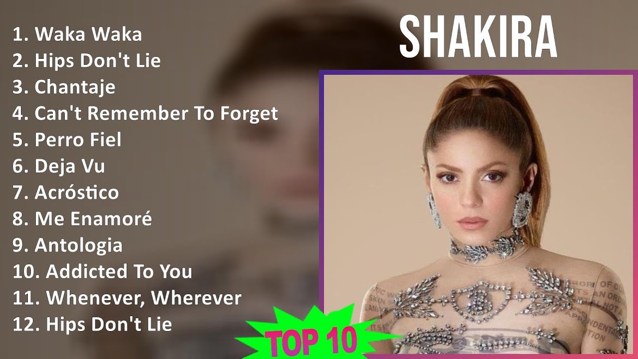 Shakira 2025 MIX Full Album - YouTube