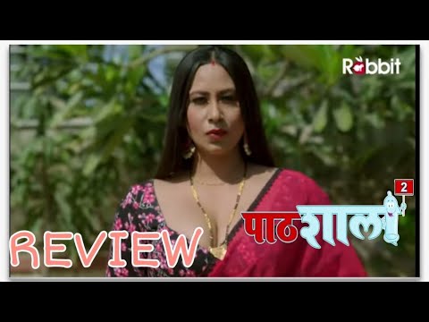PATHSHALA-2 RABBIT MOVIES WEBSERIES REVIEW ll KAMALIKA CHANDA l ankita ...