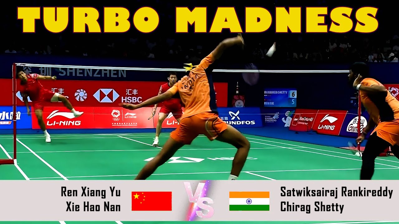 TURBO MADNESS | Ren Xiang Yu/Xie Hao Nan VS Satwiksairaj Rankireddy ...