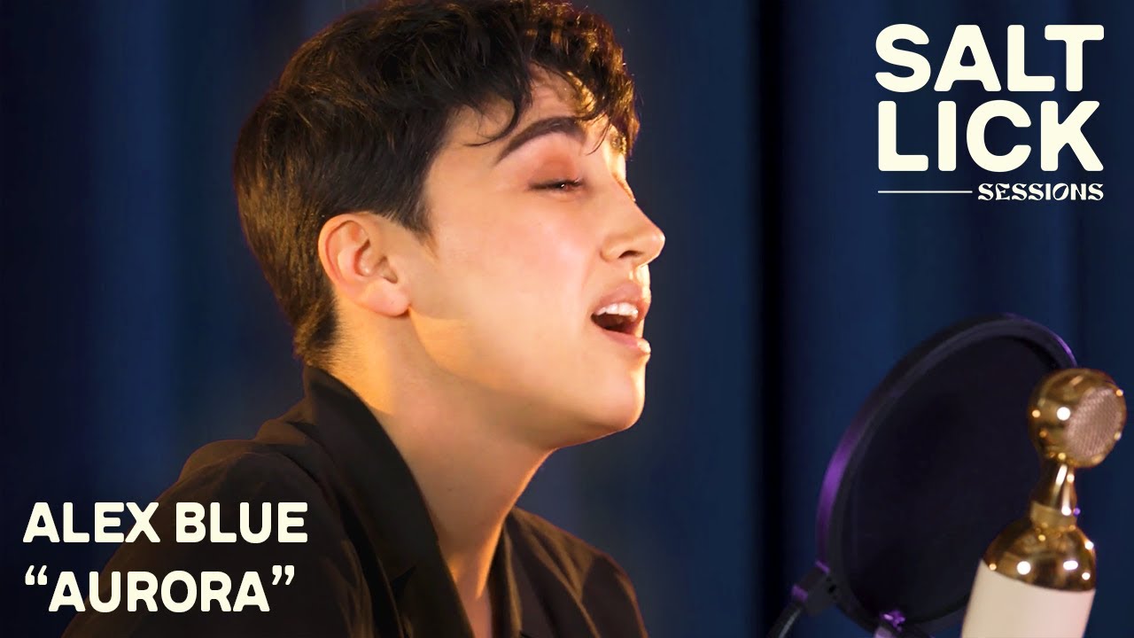 Alex Blue: "Aurora" | Live Studio Performance | Salt Lick Sessions ...