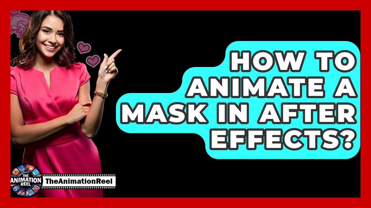 How To Animate A Mask In After Effects? - The Animation Reel - YouTube