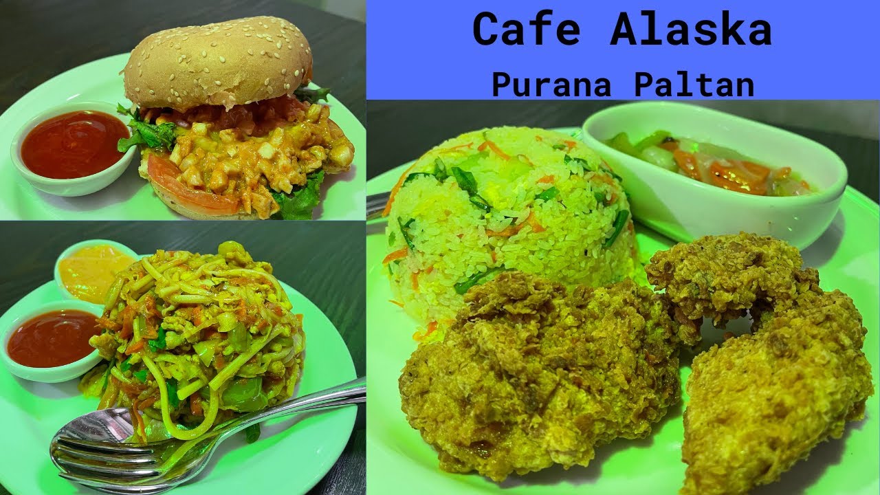 Day 359 || Cafe Alaska || Purana Paltan || Chicken Burger || Chicken ...