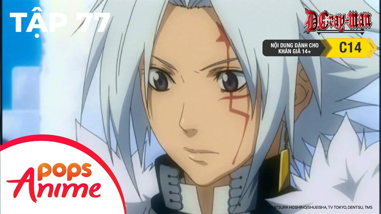 D.Gray-Man Tập 77 - Căn Phòng Của Skin Bolic - Bản Lồng Tiếng Việt ...