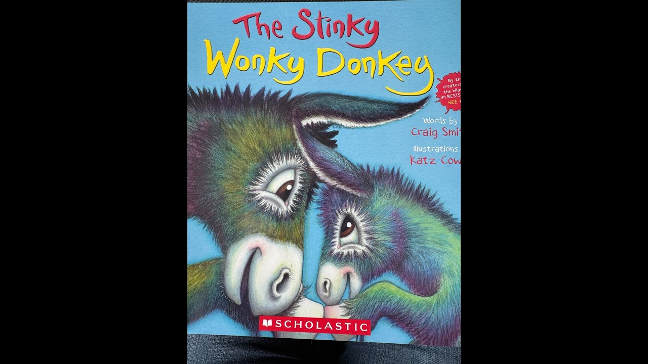 The Stinky Wonky Donkey by Craig Smith, Reading with Donkeys - YouTube