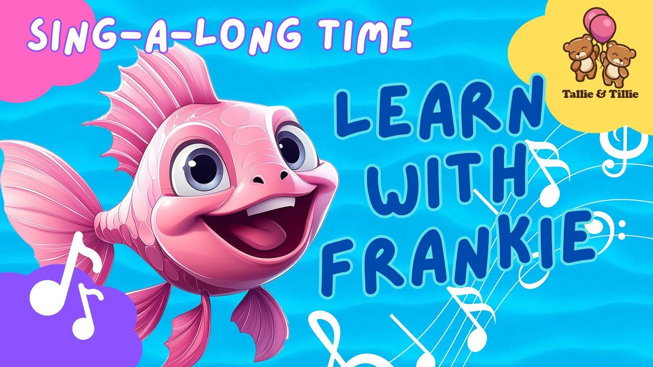 Frankie the Fish 🎶 Sing-A-Long 🎶 - YouTube