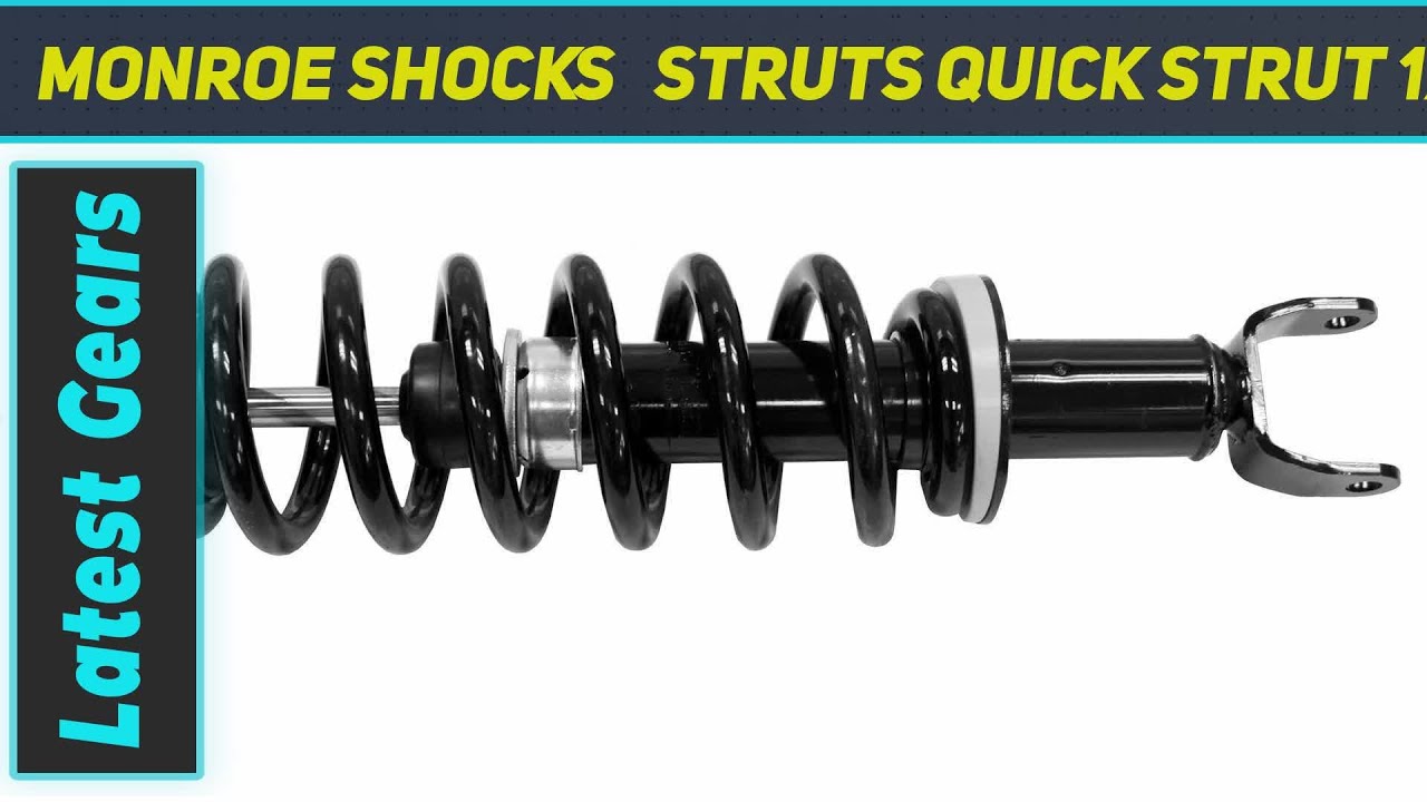 Monroe Quick Strut Review