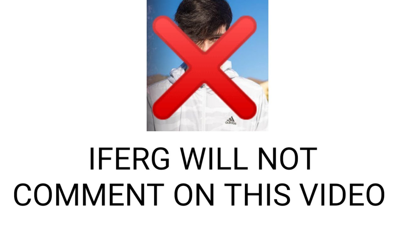 Iferg will never comment on this video... - YouTube