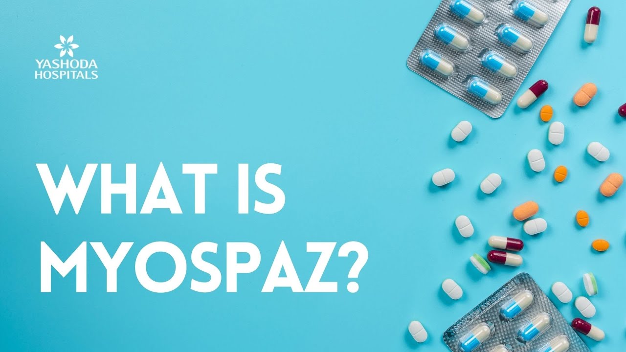 What is Myospaz? - YouTube