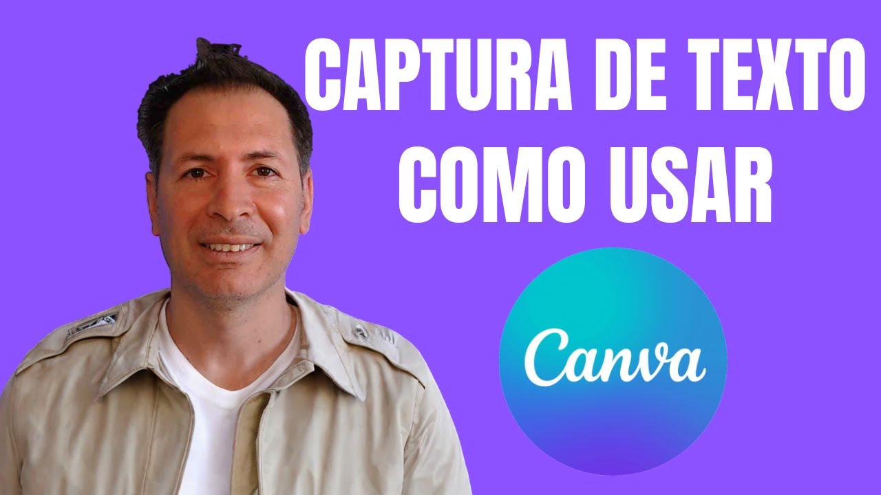 COMO USAR CAPTURA DE TEXTO NO CANVA - YouTube