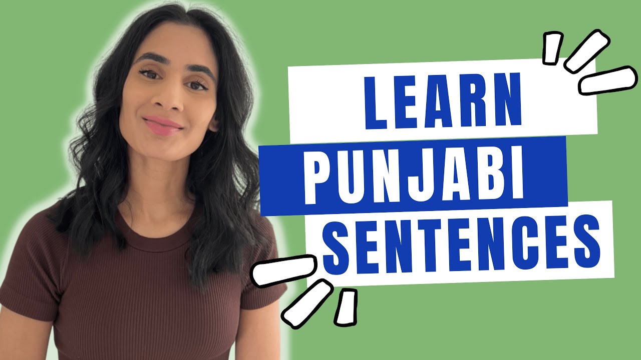 Learn Punjabi Sentences How To Speak In Punjabi Beginner Punjabi learn-punjabi-sentences-how-to-speak-in-punjabi-beginner-punjabi