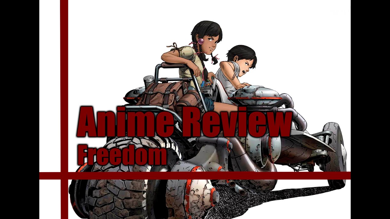 Freedom - Anime Review - YouTube