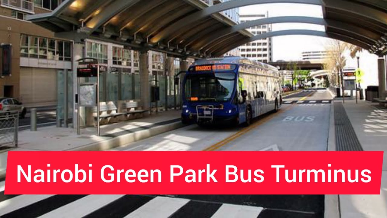 Tour Of Nairobi Green Park Bus Turminus// The Most Beautiful Bus Park# ...