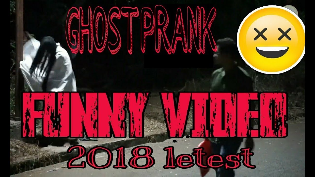 Ghost prank funny video letest video 2018 - YouTube