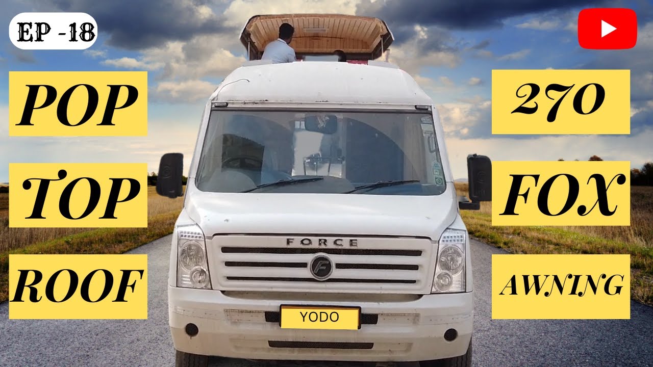 INDIAN VAN BUILD SERIES EP 18 . CARAVAN COVERSION IN INDIA.STEP BY STEP ...