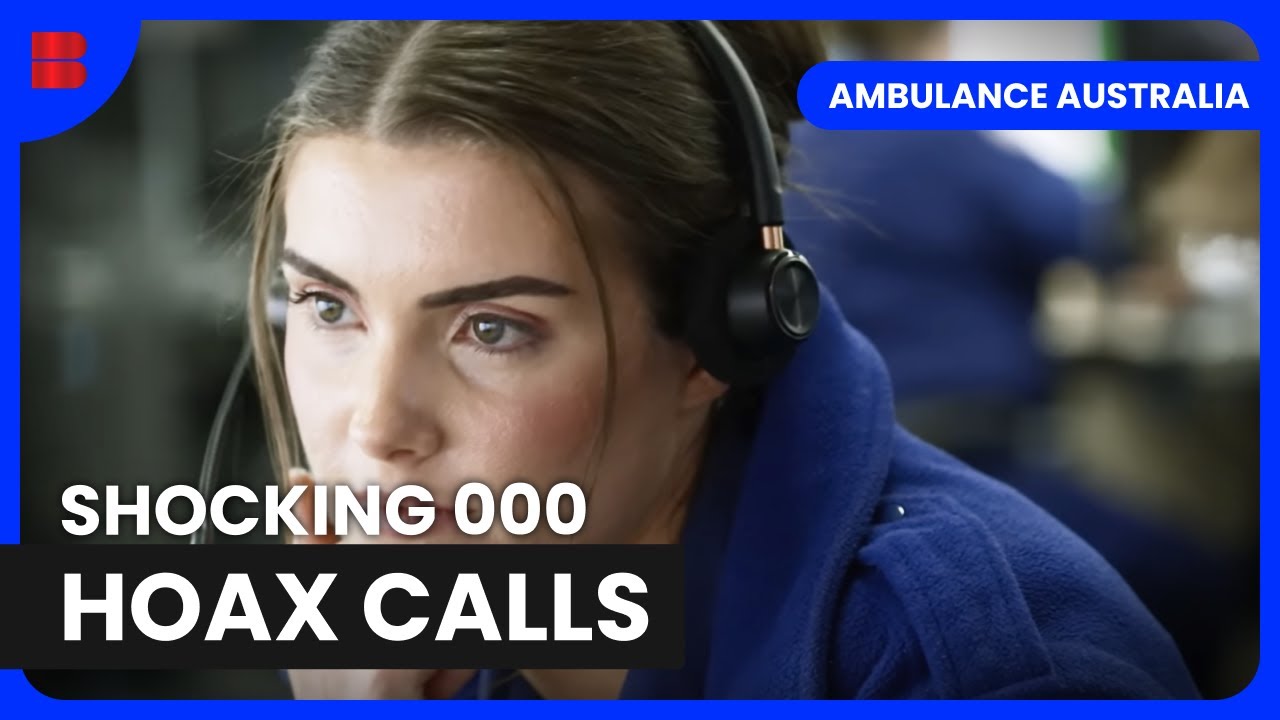 The Shocking Truth About Hoax 000 Calls | Ambulance Australia - YouTube