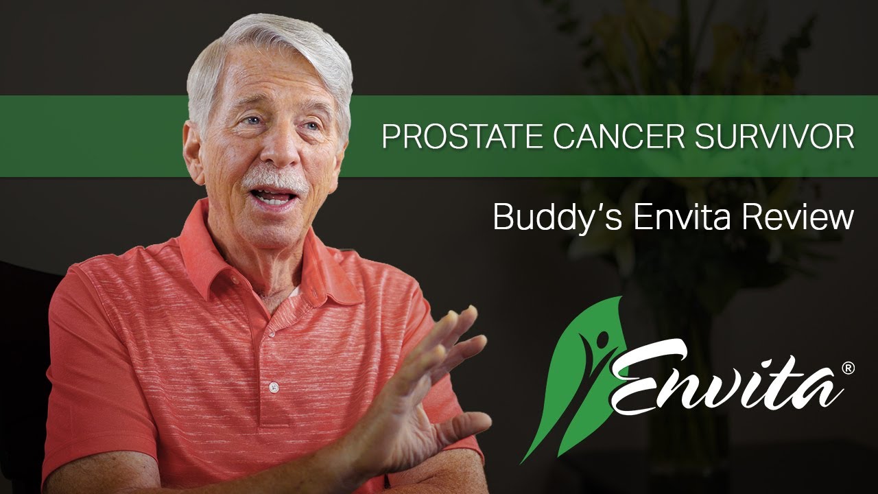 Metastatic Prostate Cancer Survivor - Buddy's Envita Review - YouTube
