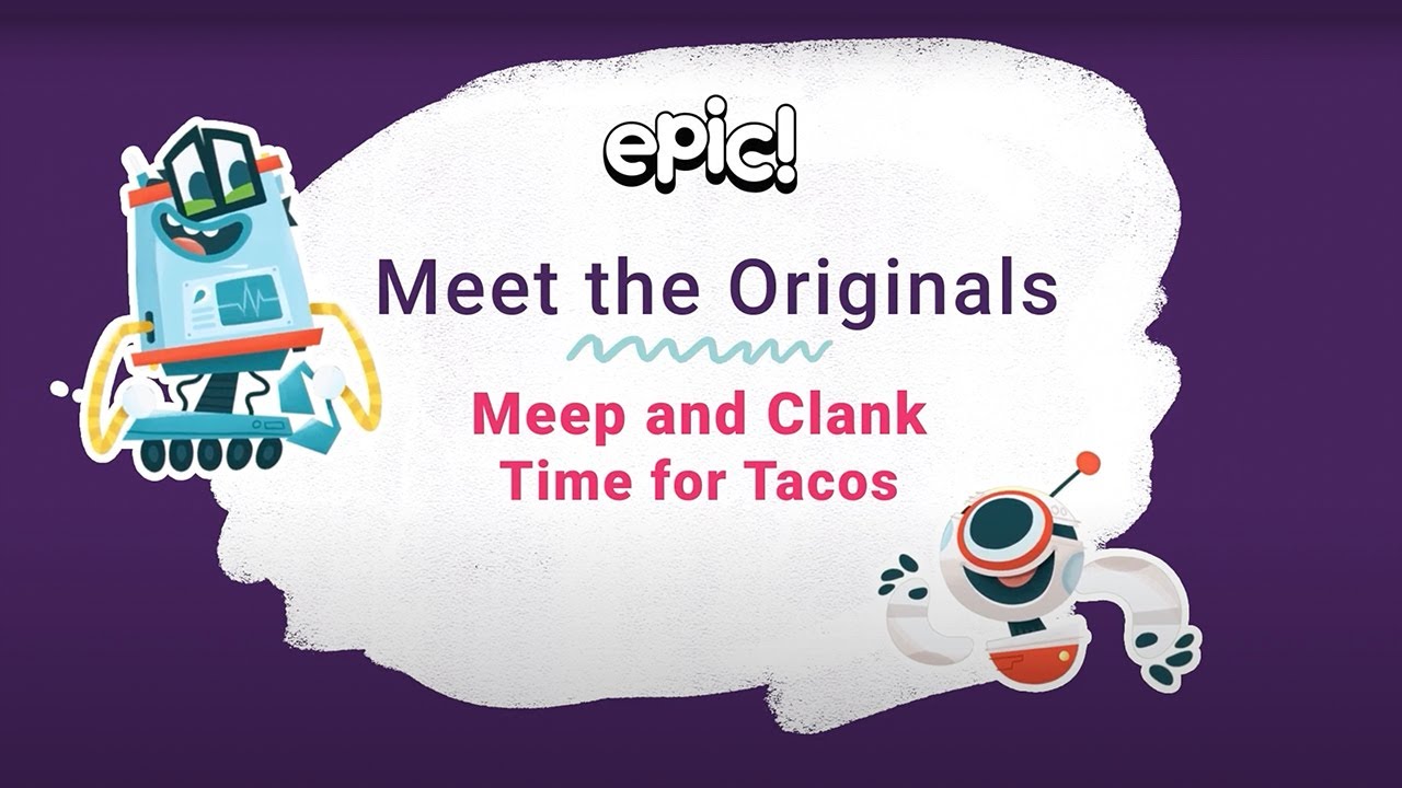 Meet the Originals: Meep & Clank | Epic for Kids - YouTube