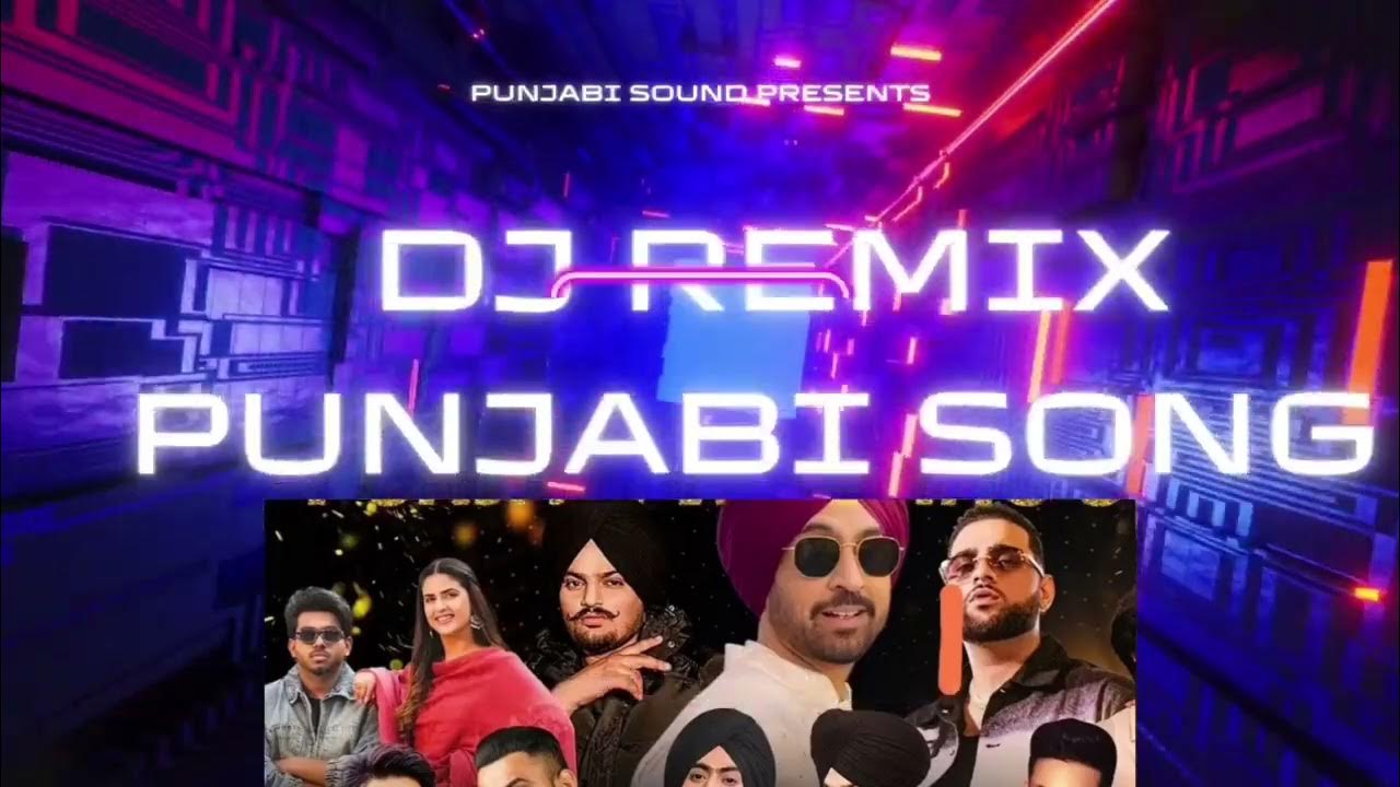 DJ REMIX PUNJABI SONGS || ALL SONGS 2024 || WEDDING SONGS || BHANGRA ...