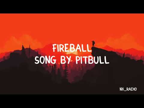 Fireball_ Pitbull_ (song/Lyrics) NX_RADIO - YouTube