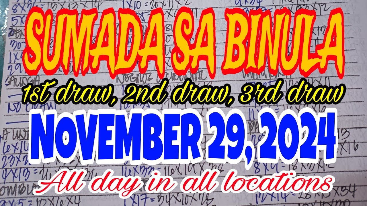SUMADA LIVE!!! SUMADA SA BINULA 1ST,2ND,3RD DRAW/ NOVEMBER 29, 2024 ...