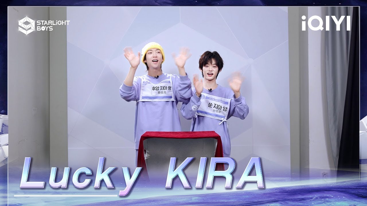 Lucky KIRA EP02: HUANG JIA LIANG & SUN JIA YANG | Starlight Boys - YouTube