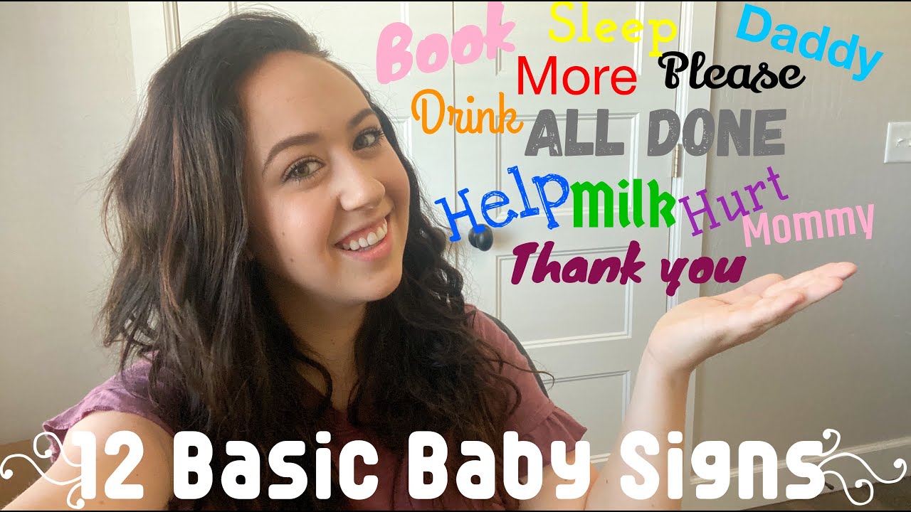 BABY SIGN LANGUAGE | 12 BASIC BABY SIGNS | HOW TO COMMUNICATE WITH YOUR ...