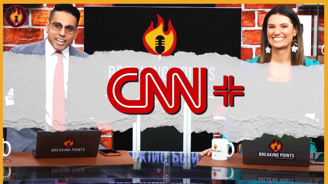 Breaking Points BUYS CNN+ NFT In Monument To Its FAILURE | Breaking ...