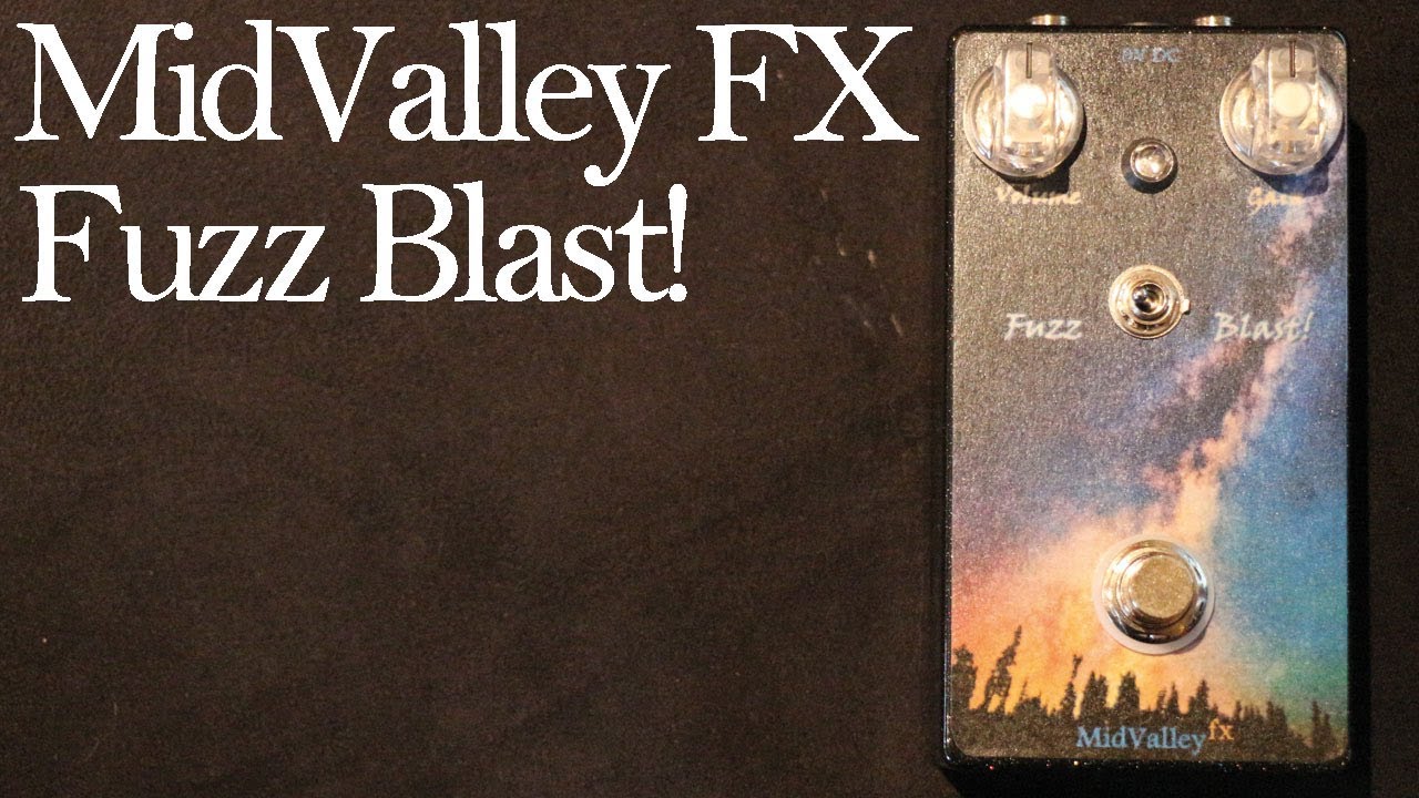 MidValley FX Fuzz Blast! Demo (All-Original Gated Octa-Fuzz Circuit ...