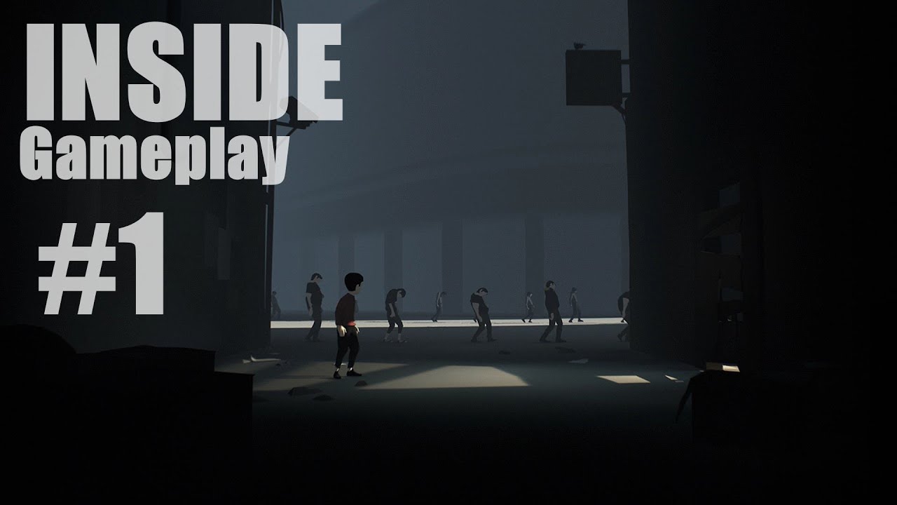 INSIDE Gameplay part 1 - YouTube