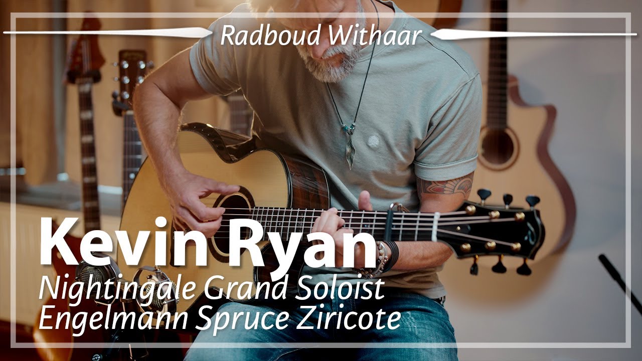 Kevin Ryan Nightingale Grand Soloist 2022 played by Radboud Withaar ...