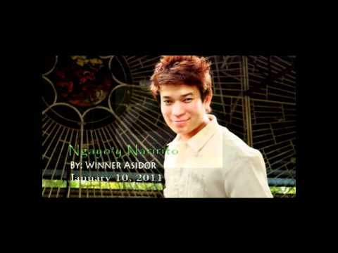 Ngayo'y Naririto-Winner Asidor - YouTube