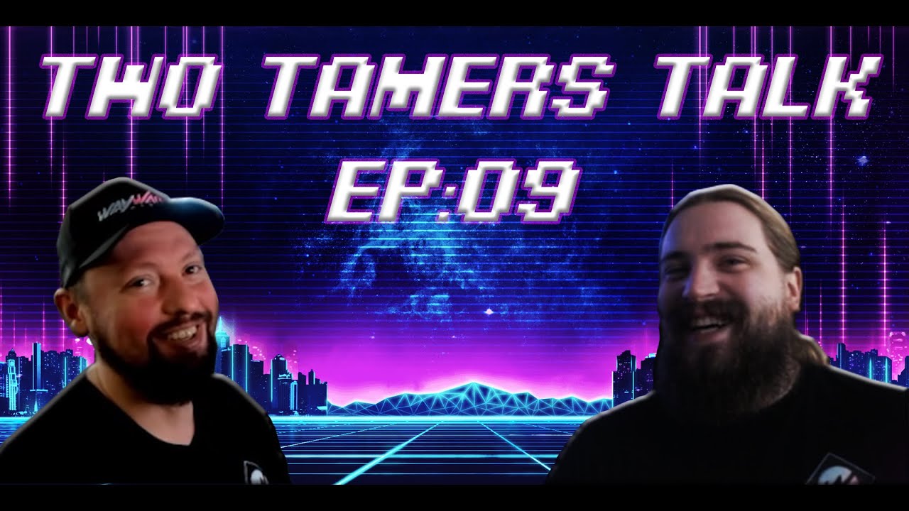 Two Tamers Talk - Episode 9 (New Restricted List, That Marcus Punch ...
