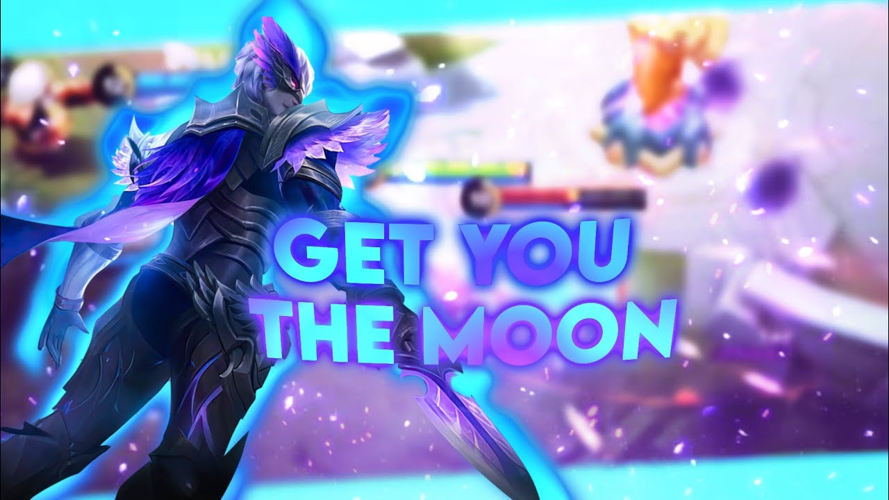 Get you the Moon - Gusion Edit (MLBB) - YouTube