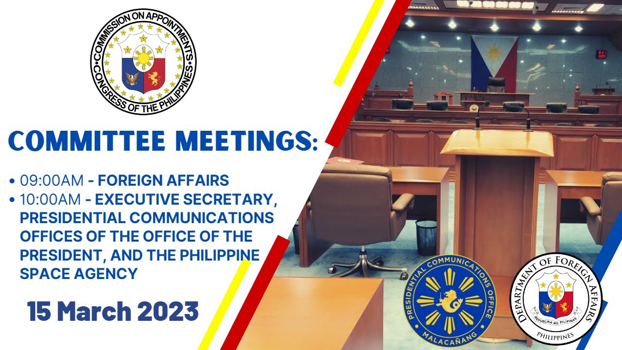 CA COMMITTEE MEETINGS ON DFA, EXEC. SEC., PCOOP, AND THE PHILSA, CAUCUS ...