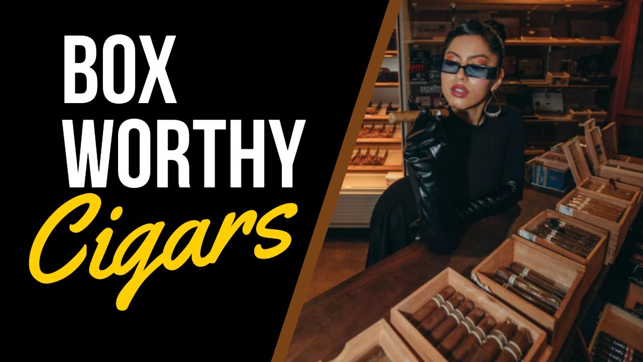 Four Box Worthy Cigars! #cigarlovers #cigarsociety - YouTube
