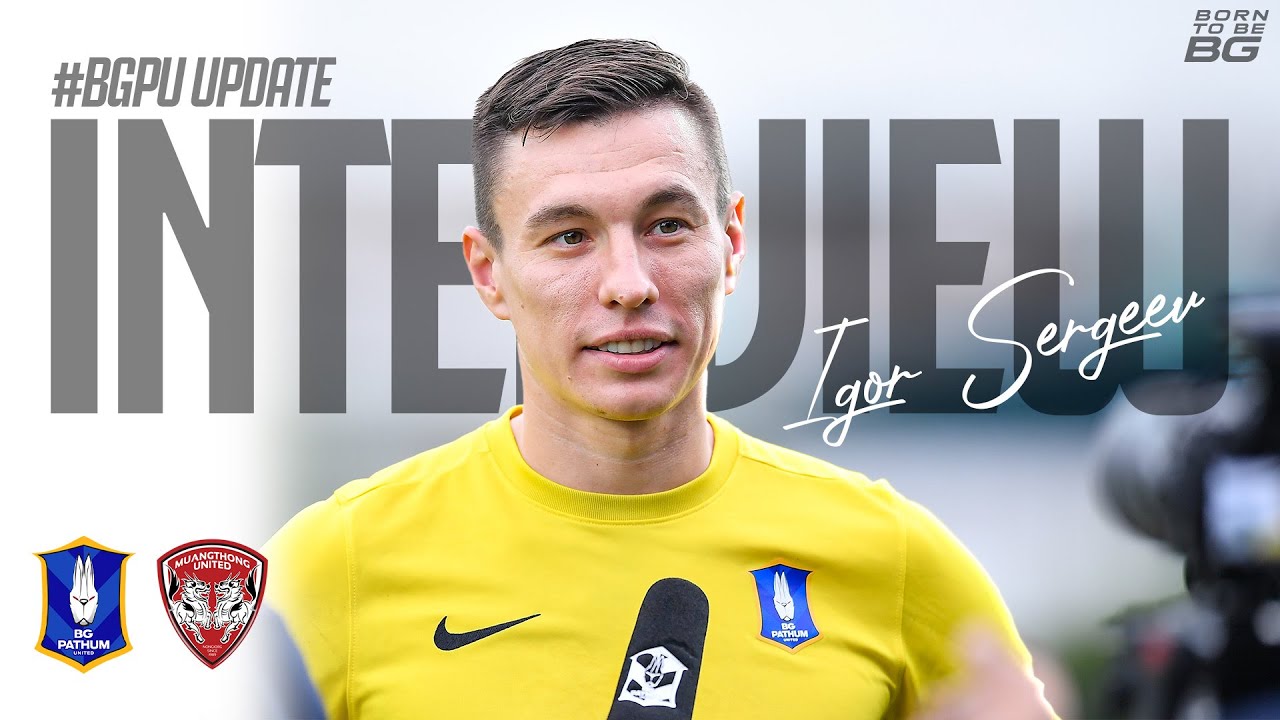 BGPU UPDATE : สำหรับผมการลงสนามแข่งขันทุกนัดคือเกมสำคัญและเป้าหมายคือ ...