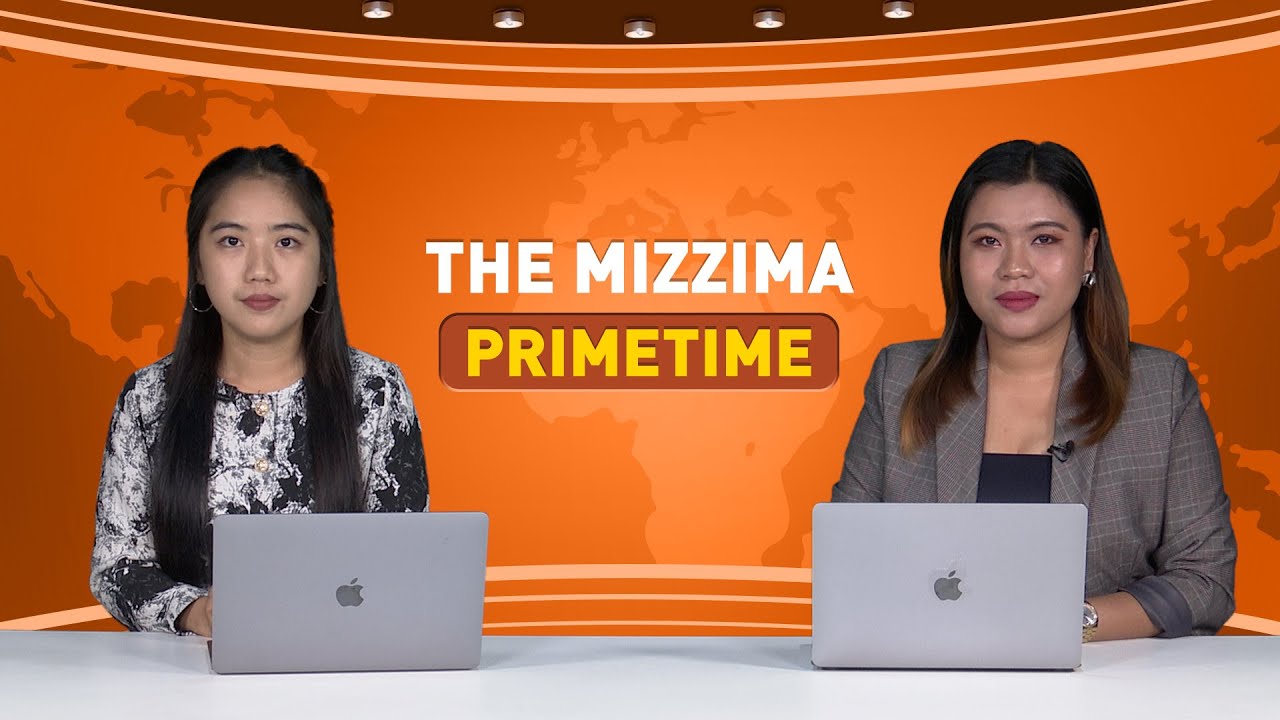 စက်တင်ဘာလ ၂၃ ရက် ၊ ည ၇ နာရီ The Mizzima Primetime မဇ္စျိမပင်မသတင
