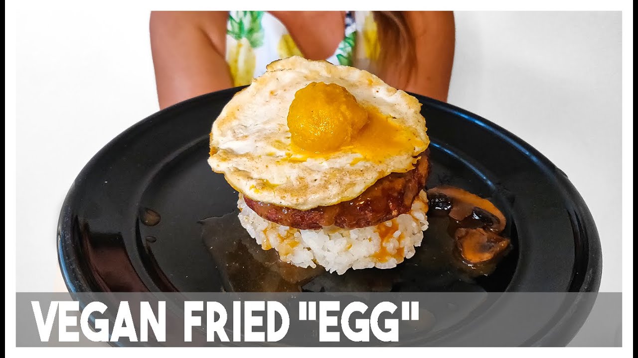 Vegan Fried Egg Loco Moco + Spherical Runny Vegg - YouTube