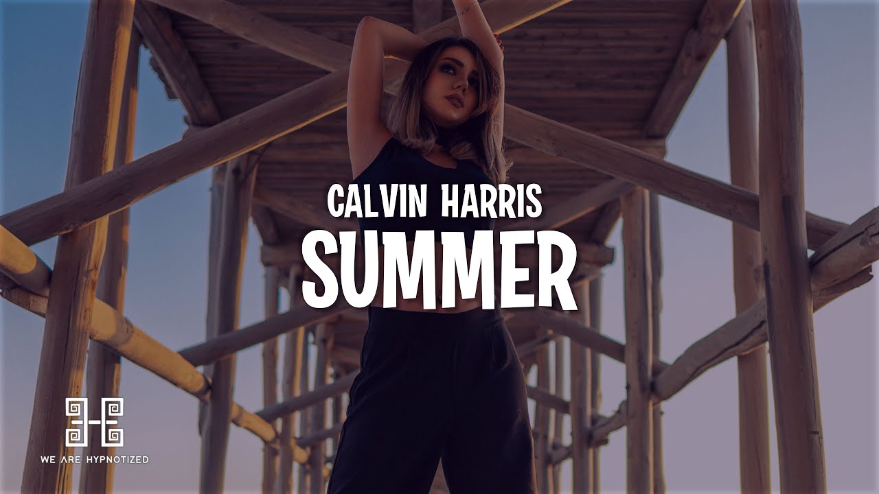 Calvin Harris - Summer (Lyrics) - YouTube