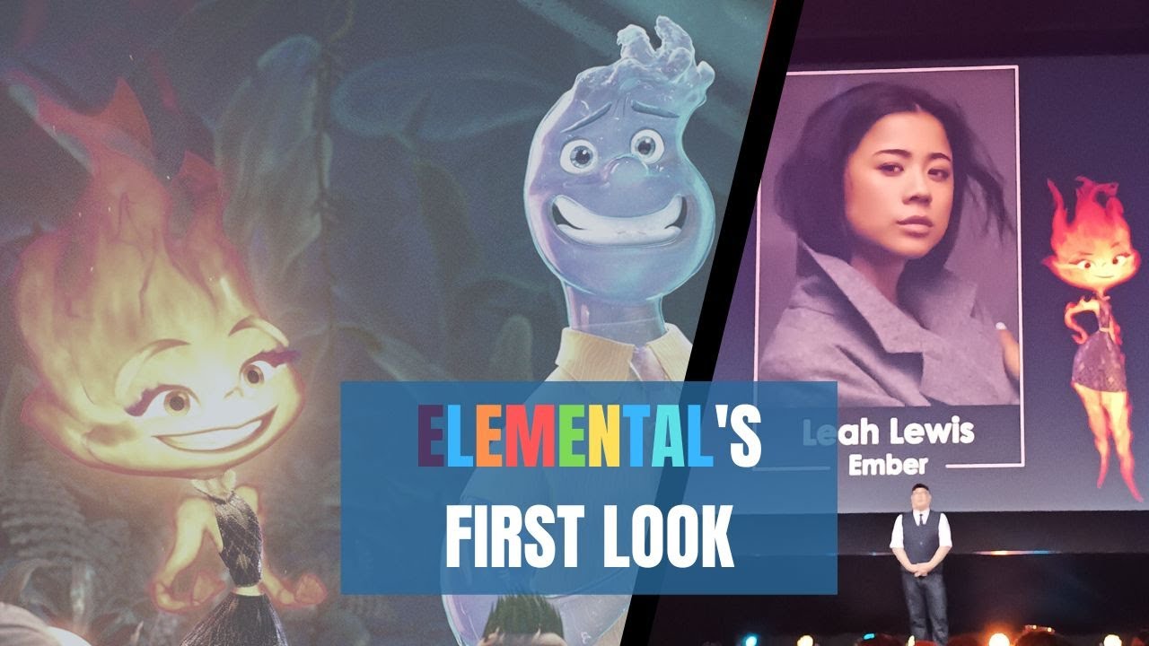 First Look Disney Pixar's ELEMENTAL | Characters Detail and Sneak Peek ...